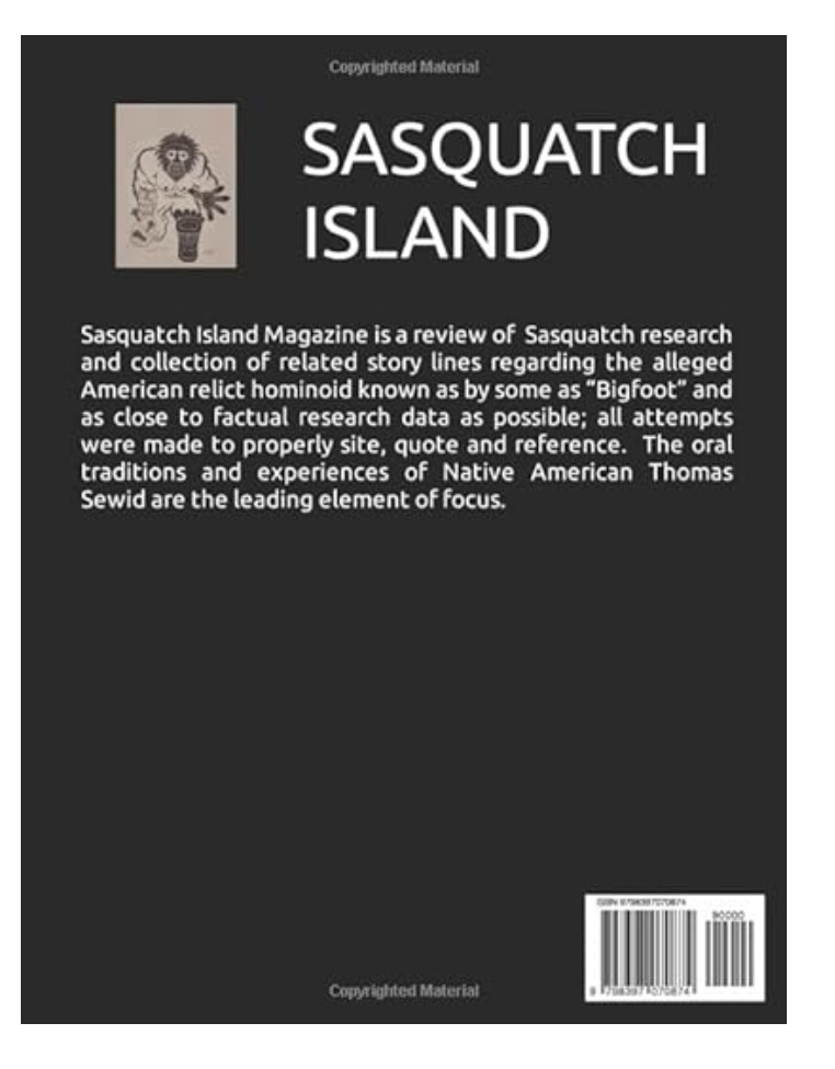 Sasquatch Island Magazine by Thomas Sewid – Sasquatch The Legend