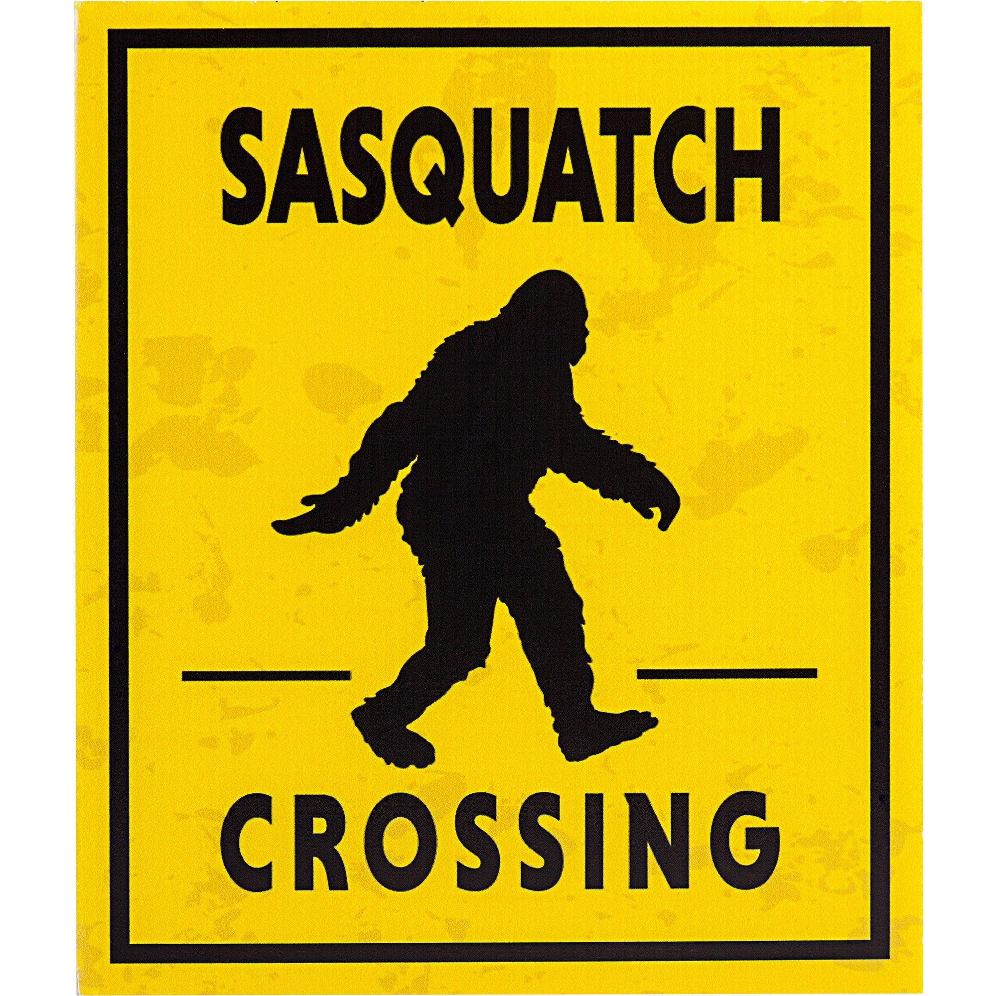 Bigfoot Crossing Sign 12" x 14" | Sasquatch The Legend