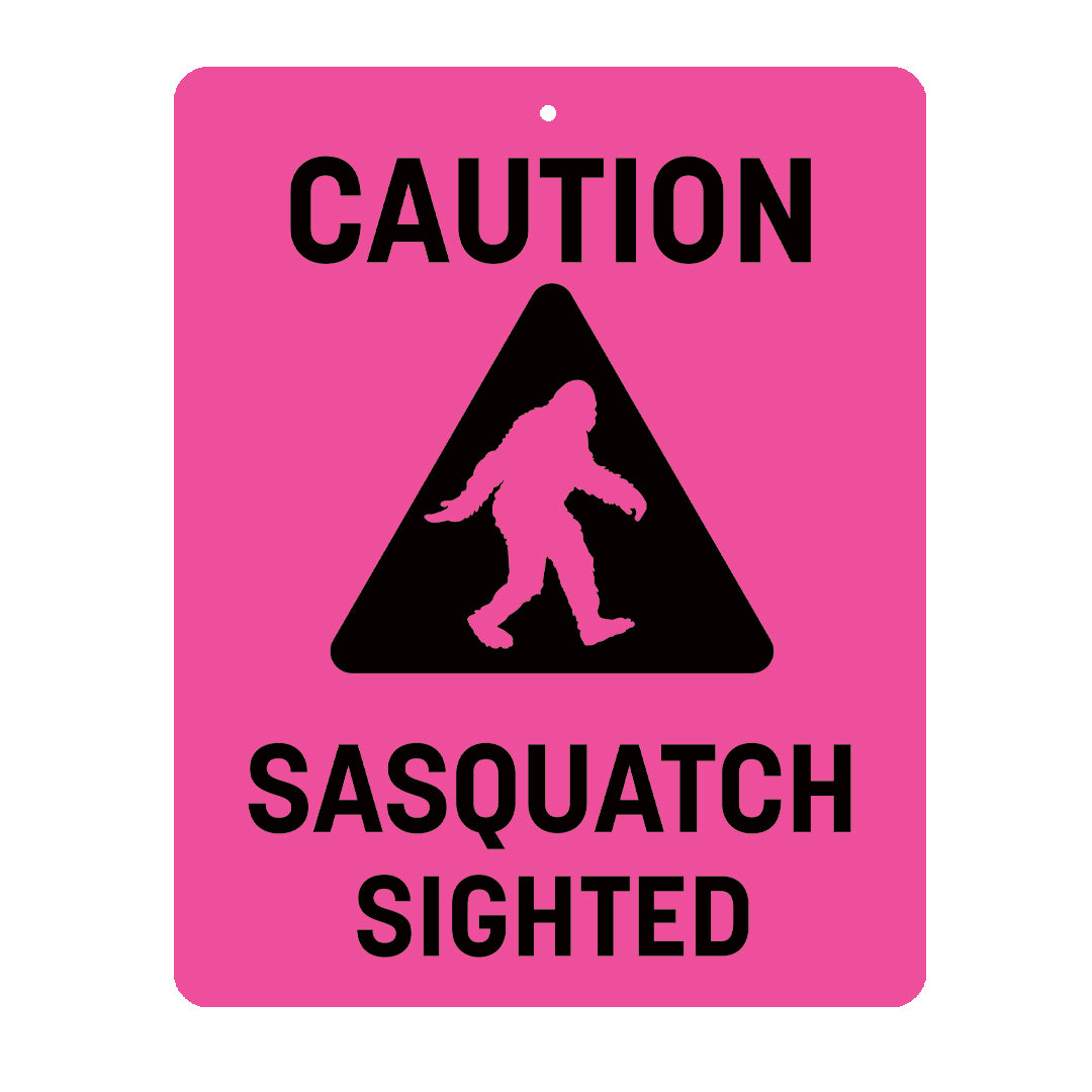 Rectangular Shaped Sasquatch Signs | Sasquatch The Legend
