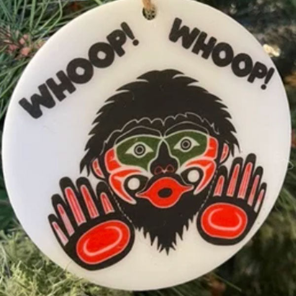 Thomas Sewid's Whoop! Whoop! Ornament – Sasquatch The Legend